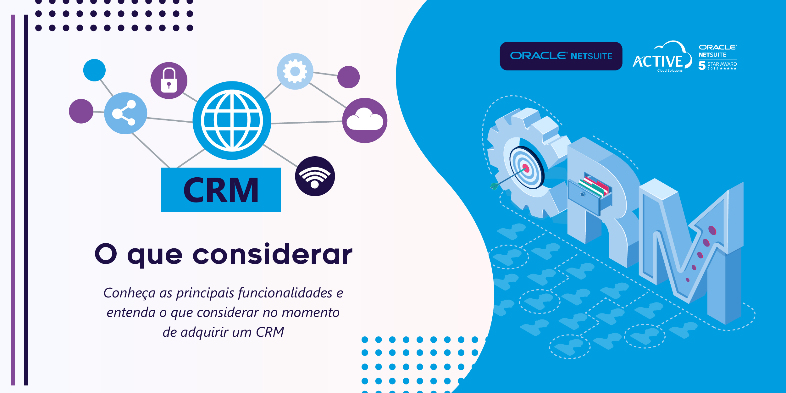 O que considerar no momento de adquirir um novo CRM - Active Cloud Solutions